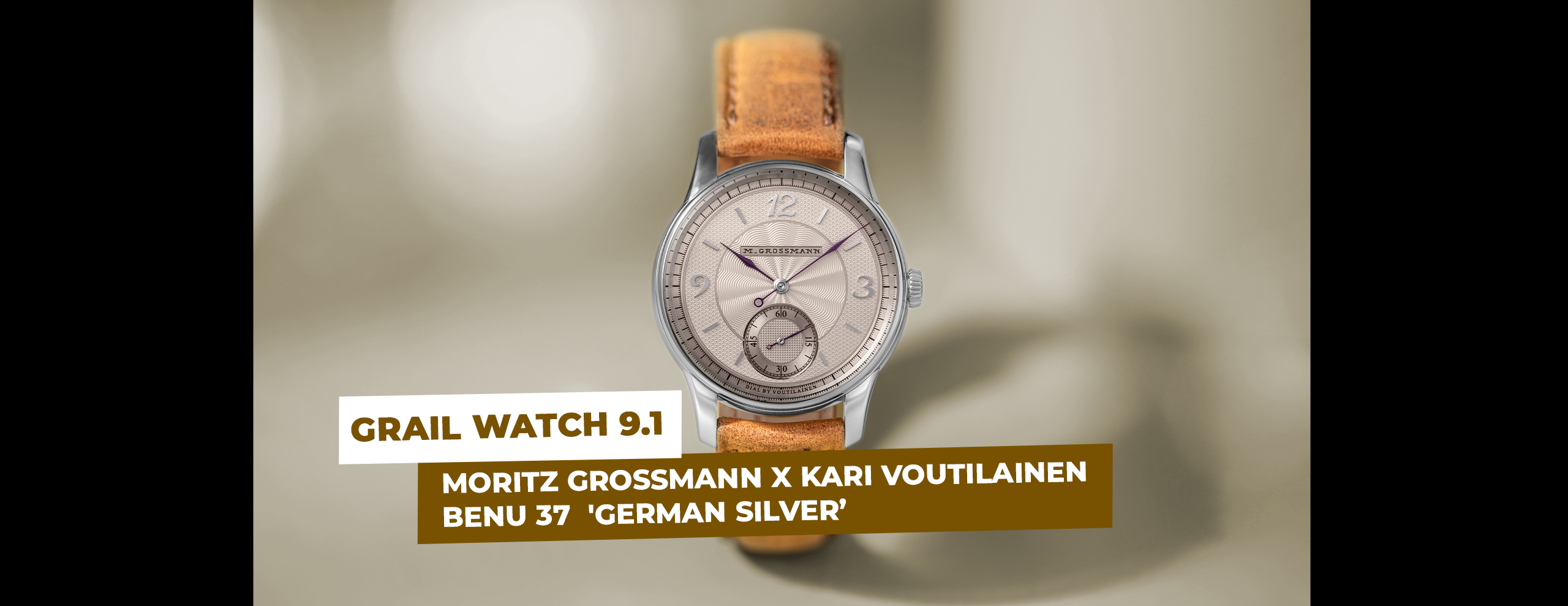 Up Close With Grail Watch 9.1: Moritz Grossmann x Kari Voutilainen Benu ...