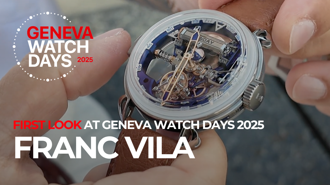 First Look: Franc Vila at Geneva Watch Days 2025 - Revolution Watch
